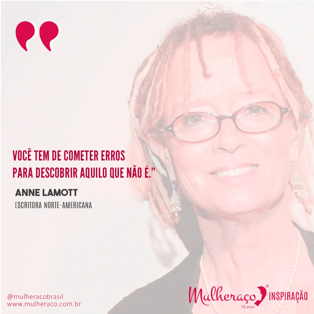 Mulheraço Inspiração: Anne Lamott, a 'autora do povo'